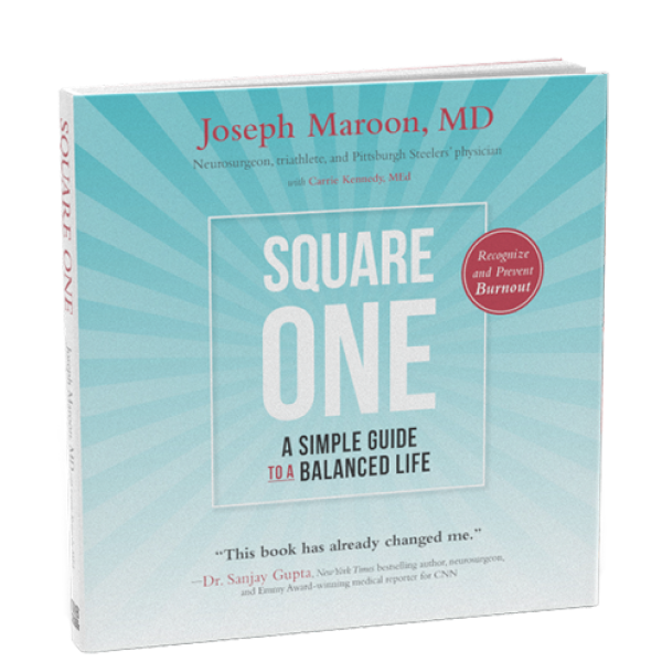 Square One: A simple Guide to a Balanced Life by Dr. Joseph Maroon ...